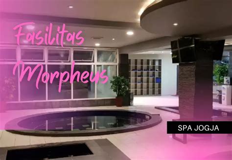 Morpheus Spa Jogja Tempat Pijat Spa Pria Executive Narita Massage