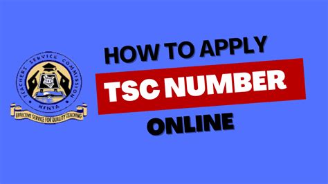 How To Apply For A Tsc Number Online Step By Step Guide And Requirements Mwalimu News