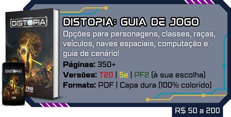 Distopia Rpg Começou O Financiamento Coletivo Rederpg