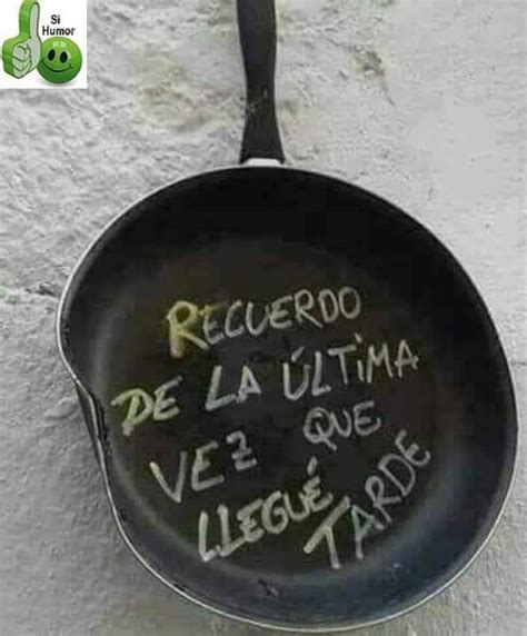 Me Pasó Grácias Mamá Letreros Graciosos Comentarios Chistosos