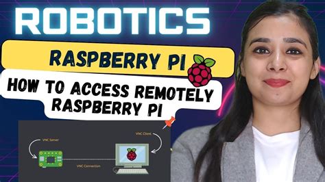 008 Raspberry Pi Robotics How To Access Remotely Raspberry Pi
