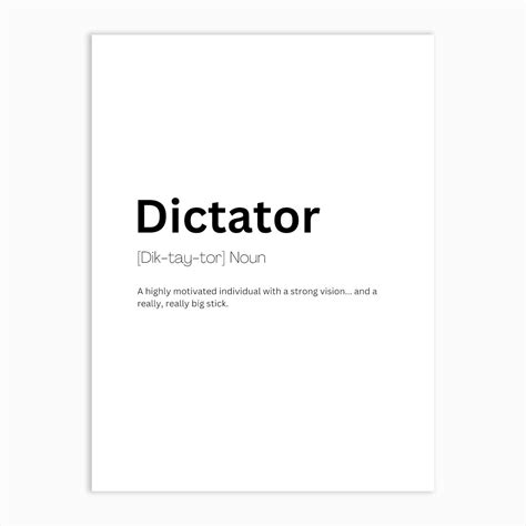 Dictator Definition Meaning 1 Art Print By Kaigozen Fy