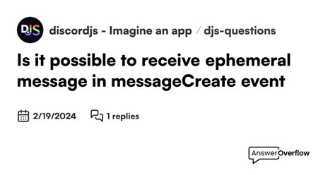 is it possible to receive ephemeral message in messagecreate event