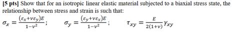 Solved 5 Pts Show That For An Isotropic Linear Elastic Chegg Com
