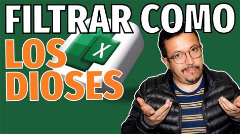 Aprende A Filtrar Datos En Excel Con Multiples Criterios Como Un