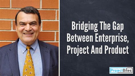 Bridging The Gap Between Enterprise Project And Product Projectbites