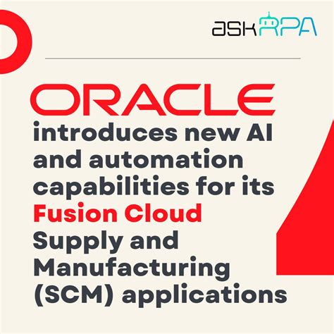 Askrpa On Linkedin Oracle Introduces New Ai And Automation Capabilities For Its Fusion Cloud…