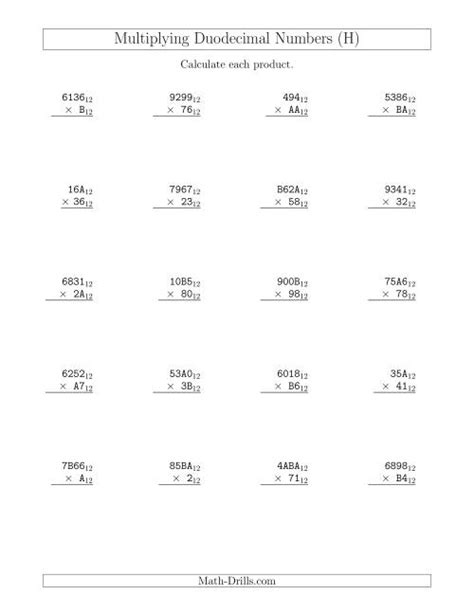 Multiplying Duodecimal Numbers Base 12 H