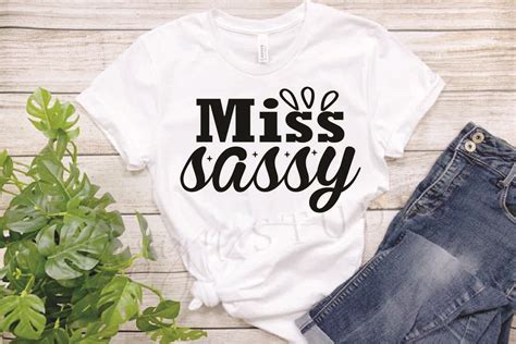Sassy Svg Designmiss Sassy Graphic By Mm Graphics Desicn · Creative