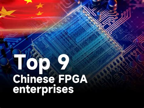 Top 10 Chinese Fpga Enterprises Ibe Electronics