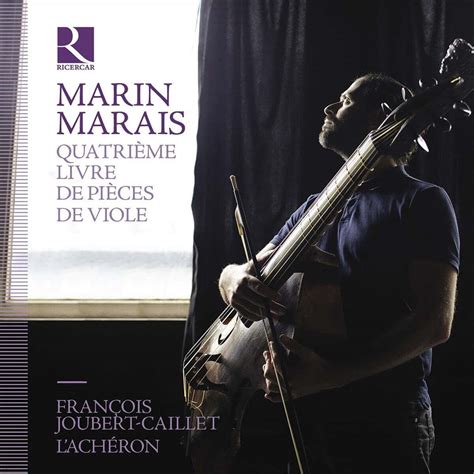 Francois Joubert Caillet 마랭 마레 비올라 다 감바 작품집 4권 전곡 Marin Marais Livre De Pieces De Viole