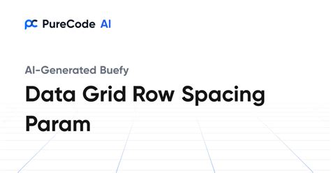 deploy buefy data grid row spacing param fast with ai