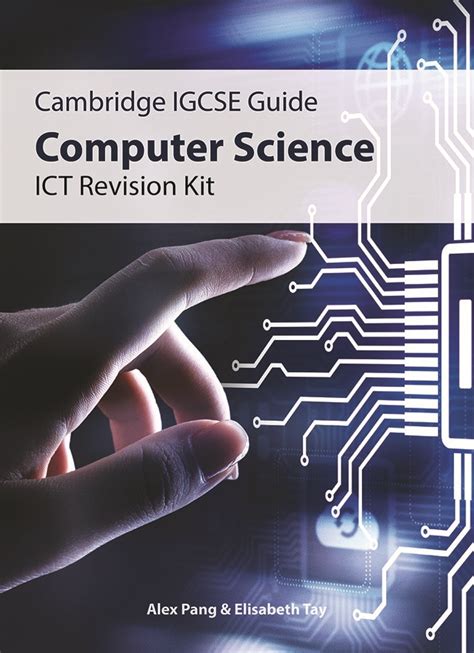 Cambridge Igcse Guide Computer Science Ict Revision Kit Icklebooks