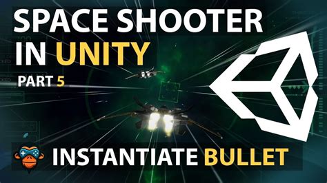 Unity3d C Projectiles In Unity Space Shooter Tutorials Youtube