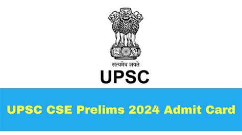 UPSC CSE Prelims Admit Card Civil Services Exam Hall Tickets To Be Released Soon At Upsc