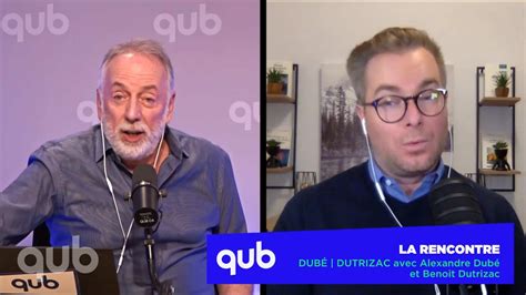 Trudeau Mêle Toi De Tes Affaires Benoit Dutrizac Qub Qub Radio