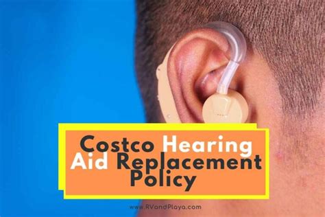 Costco Hearing Aid Warranty Simply Explained