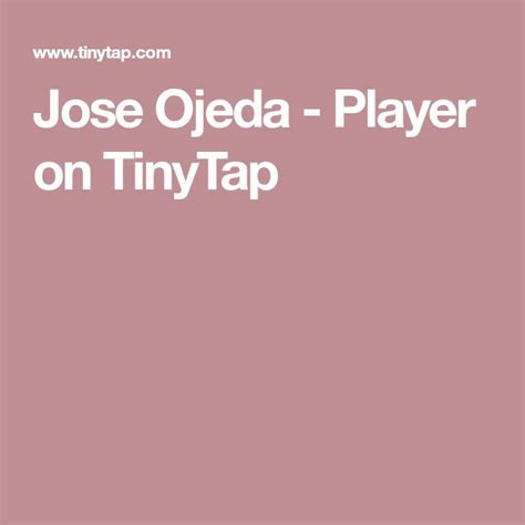 jose ojeda player on tinytap