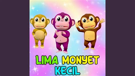 Lima Monyet Kecil Youtube