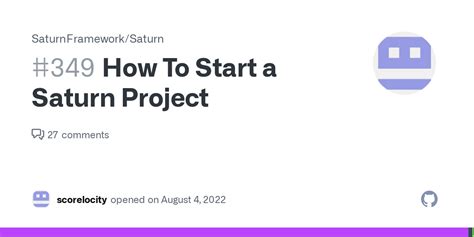How To Start A Saturn Project Issue 349 SaturnFramework Saturn