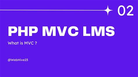 Php Mvc Lms 02 What Is Mvc Youtube