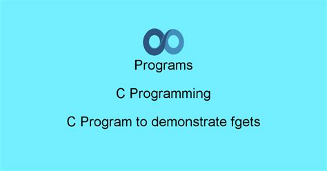 Programs C Programming C Program To Demonstrate Fgets Oodlescoop
