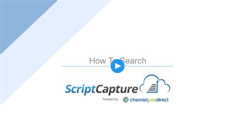 Script Capture Tutorials Chemist Pos Direct