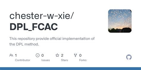 Github Chester W Xiedplfcac This Repository Provide Official Implementation Of The Dpl Method