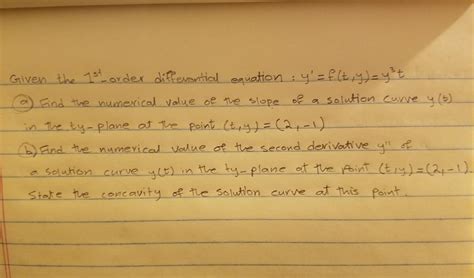 Solved Given The 1st Order Differential Equation Y