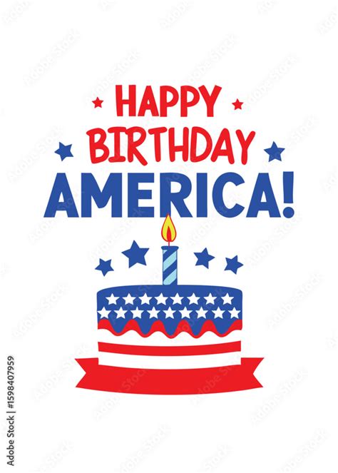 Happy Birthday America Cake And Stars Design Stock Vector Adobe Stock