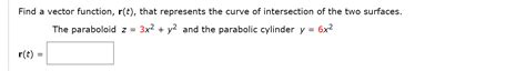 Solved Find A Vector Function Rt That Represents The