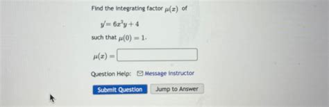 Solved Find the integrating factor μ x ofy x y such Chegg