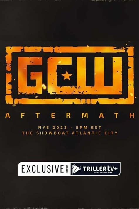Gcw Aftermath 2023 2023 Posters — The Movie Database Tmdb