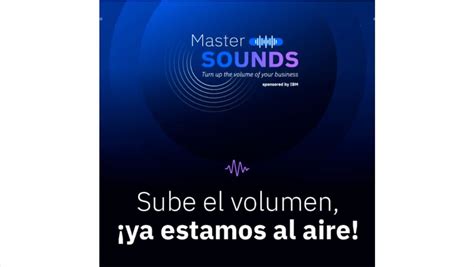 IBM impulsa la transformación digital en LATAM con Master Sounds Revista Economía