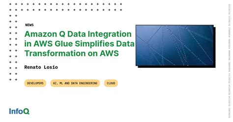 amazon q data integration in aws glue simplifies data transformation on