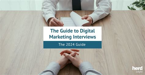 The Ultimate Guide To Digital Marketing Interviews In 2024 Herd Digital