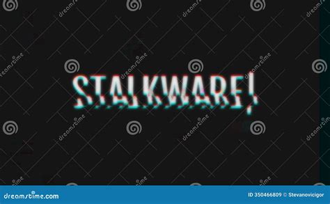Stalkware Text With Glitch Effect On Computer Screen Stock Illustration