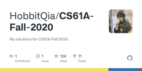 GitHub HobbitQia CS61A Fall 2020 My Solutions For CS61A Fall 2020