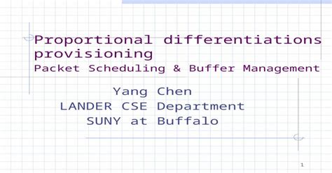 Ppt Proportional Differentiations Provisioning Packet Scheduling And Buffer Management Dokumen