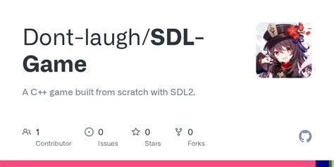 Github Dont Laughsdl Game A C Game Built From Scratch With Sdl2