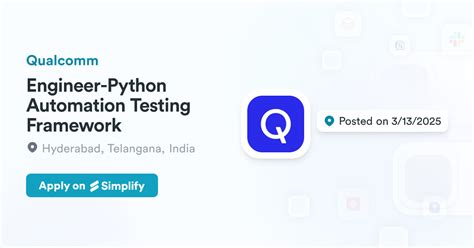 Engineer Python Automation Testing Framework Qualcomm Simplify Jobs