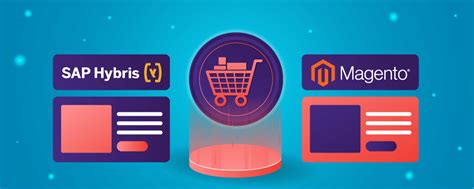 Magento Vs SAP Hybris ECommerce Platform Comparison