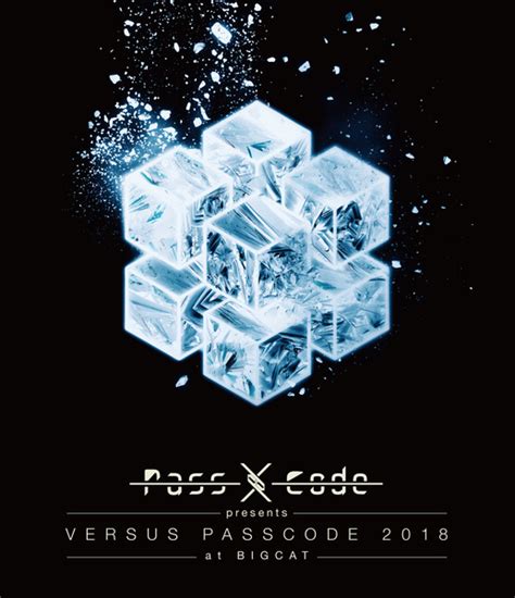 Passcode Passcode Presents Versus Passcode 2018 At Bigcat