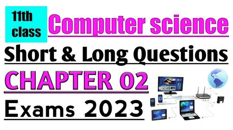 1st Year Computer Science Chapter 2 Important Questions 2023 Youtube