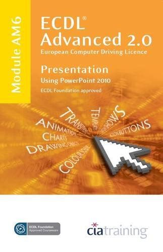 ecdl advanced syllabus 2 0 module am6 presentation using powerpoint