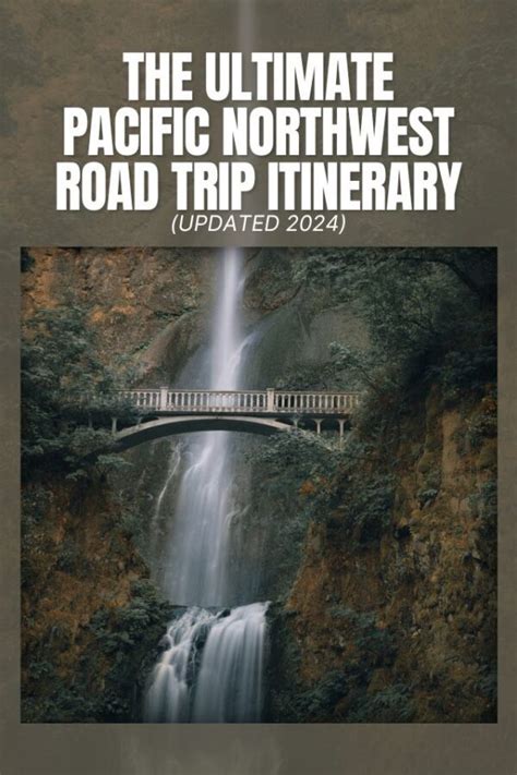 My 30 Day Pacific Northwest Road Trip Guide Updated 2026 Global