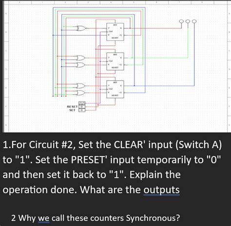 Solved 1for Circuit 2 Set The Clear Input Switch A To