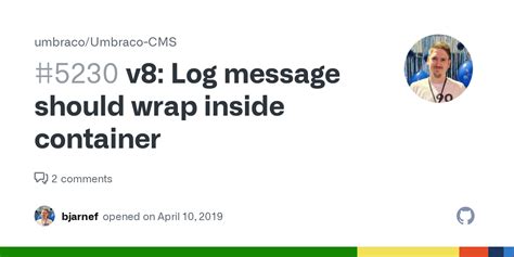 V8 Log Message Should Wrap Inside Container · Issue 5230 · Umbraco