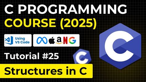 Structures In C Language Complete C Programming 2025 Course For