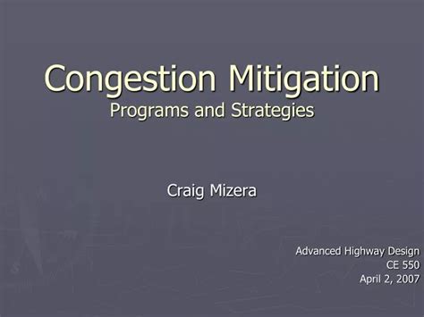Ppt Congestion Mitigation Programs And Strategies Powerpoint